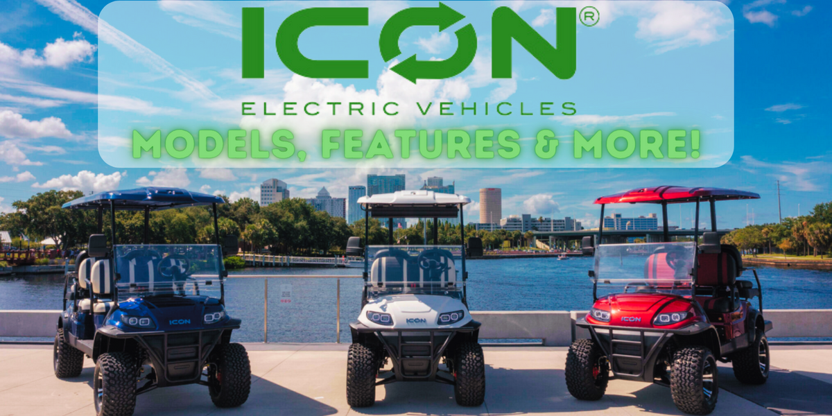 ICON EV Golf Cart Models — GOLFCARTSTUFF.COM™